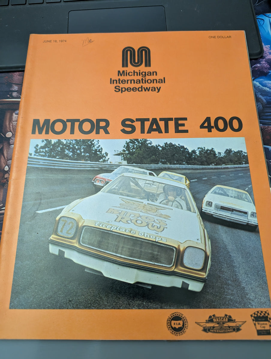 1974 Motor State 400 Racing Program & Lineup Sheet Michigan Motor Spee ...