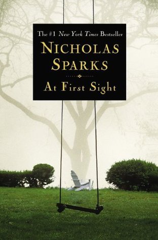 Jeremy Marsh & Lexie Darnell #2: At First Sight by Nicholas Sparks HCD ...