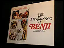 The Phenomenon of Benji the Life Story of America's Most Huggable Hero ...